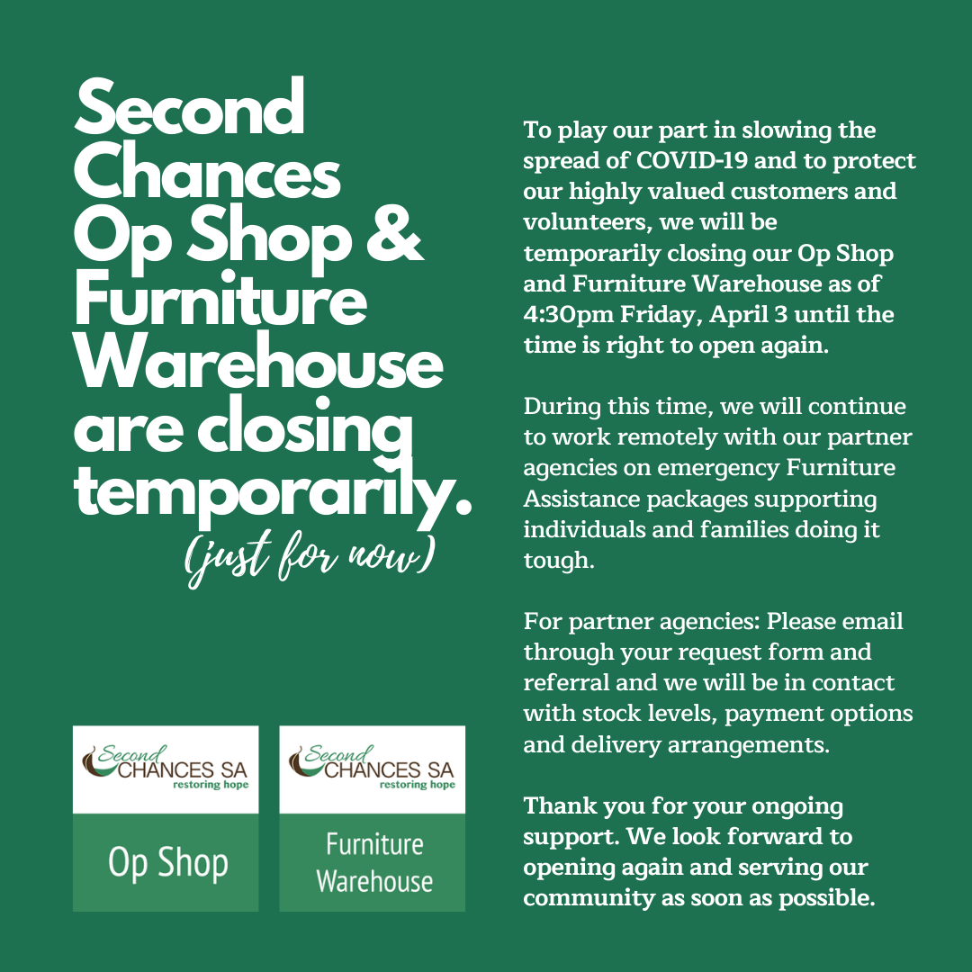 (Just for now…) We’re temporarily closing our Op Shop and Furniture ...